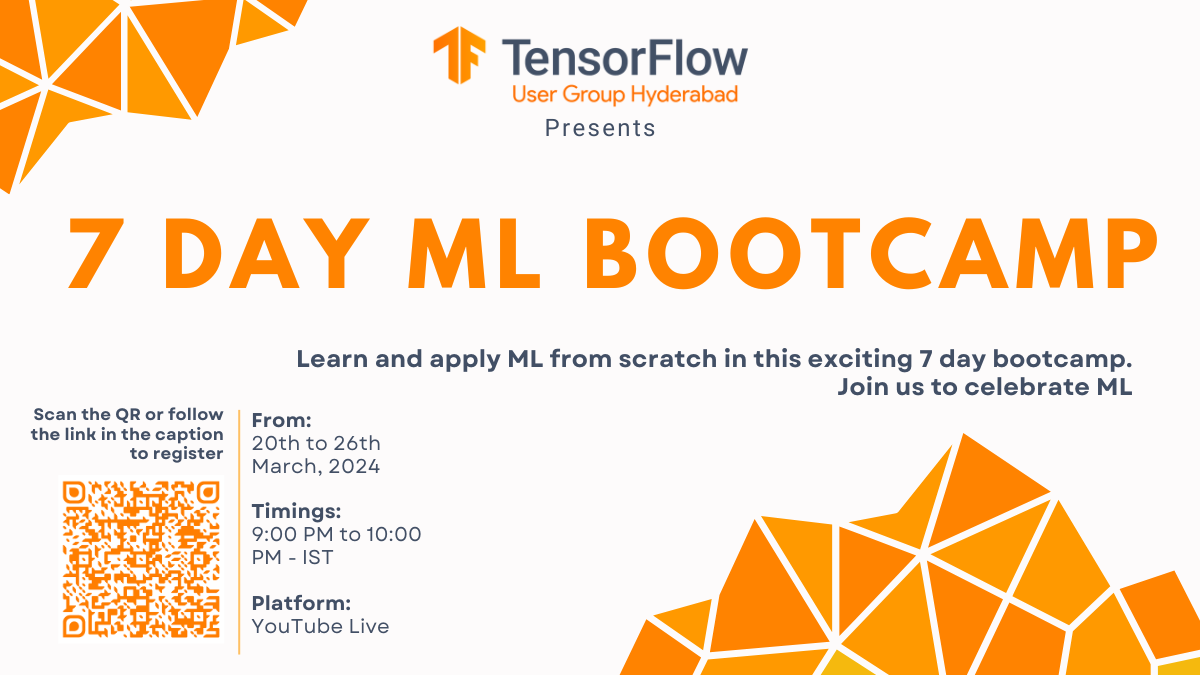 ML Bootcamp - 7 Day Series | TFUG Hyderabad